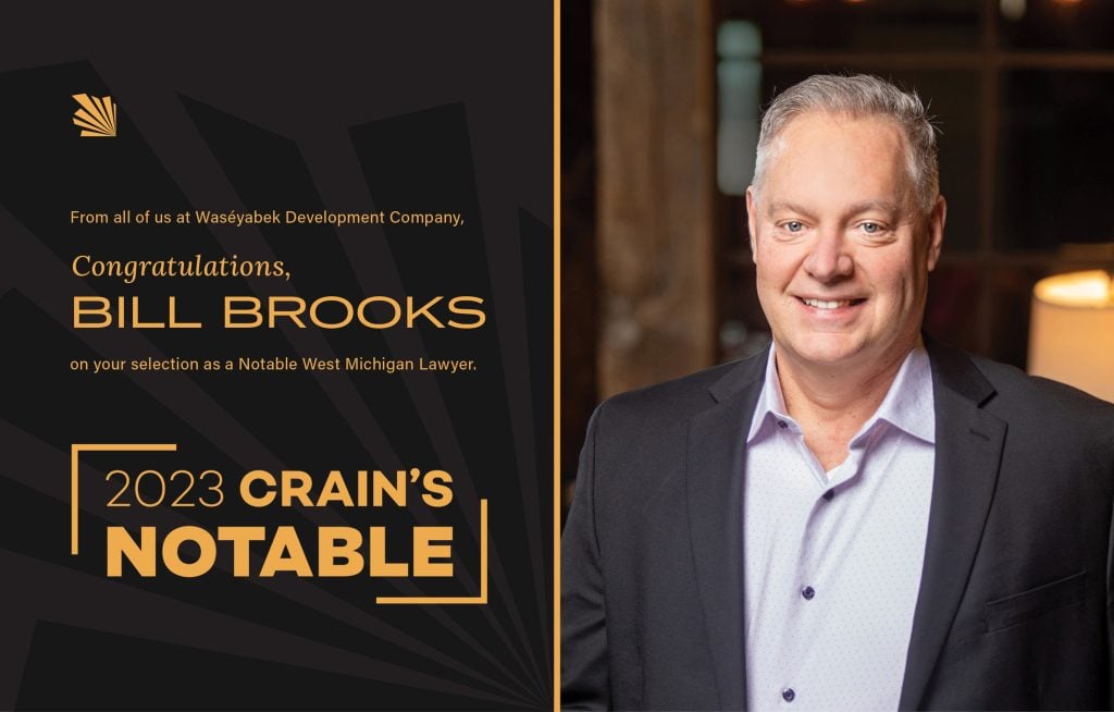 William Brooks named 2023 Notable West Michigan Lawyer by Crain’s/Grand ...
